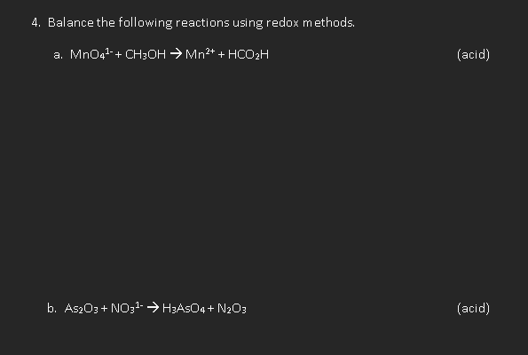Solved 4. Balance the following reactions using redox | Chegg.com