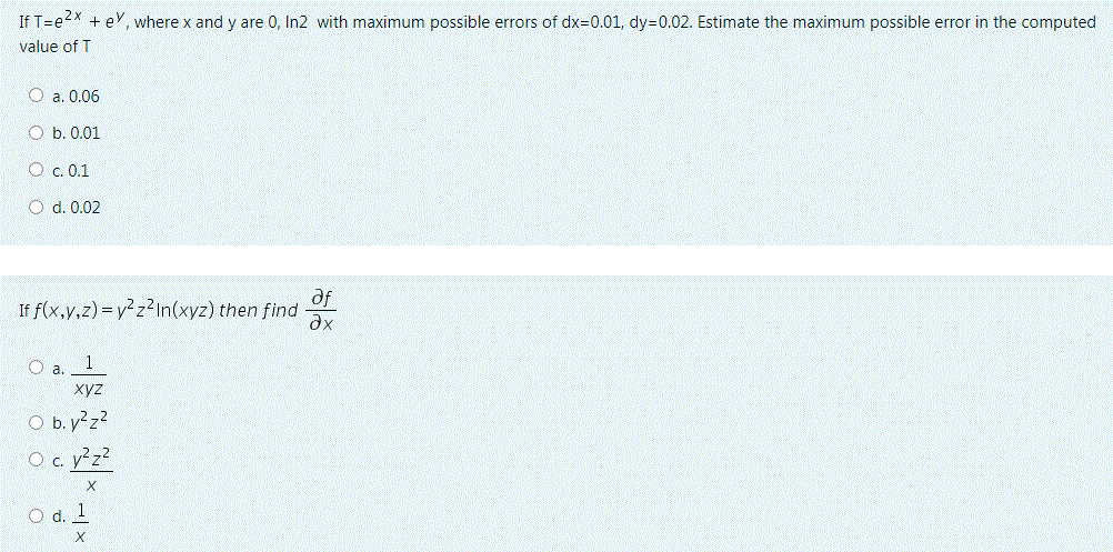 Solved If T=e2x + ey, where x and y are 0, In2 with maximum | Chegg.com