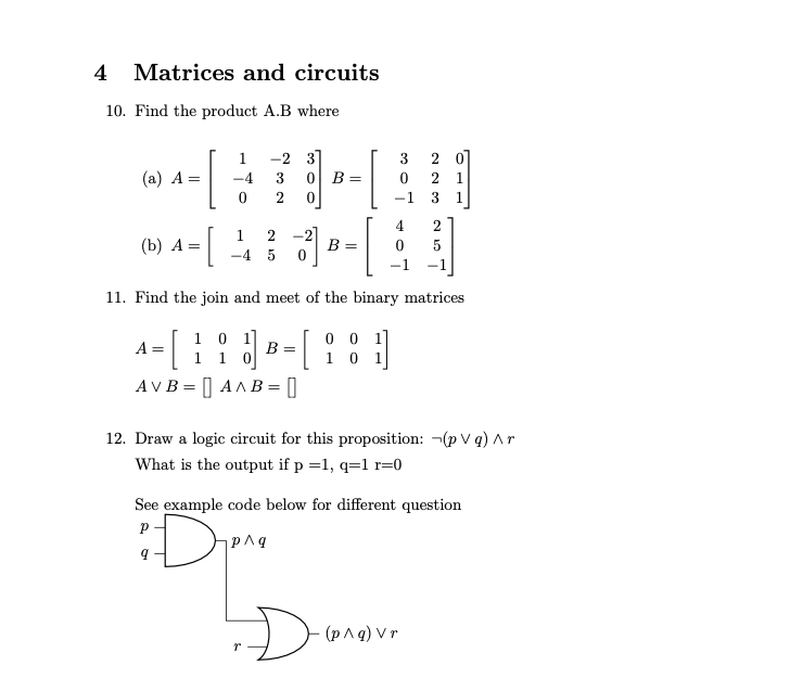 Solved 4 Matrices and circuits 10. Find the product A.B | Chegg.com