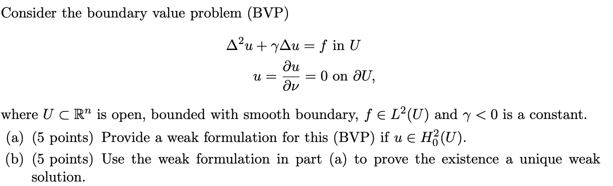 Solved Consider the boundary value problem (BVP) Δ2u+γΔu=f | Chegg.com