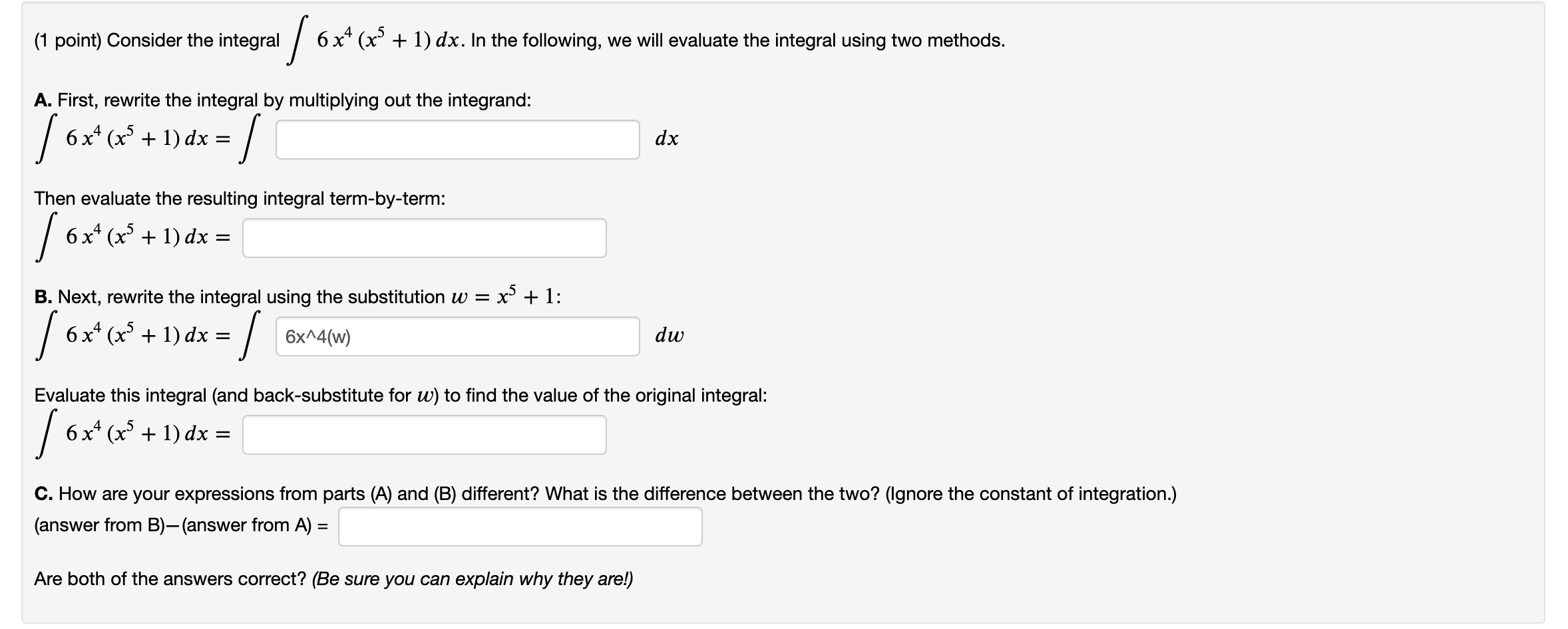 Solved (1 point) Consider the integral | 6x* (x + 1) dx. In | Chegg.com
