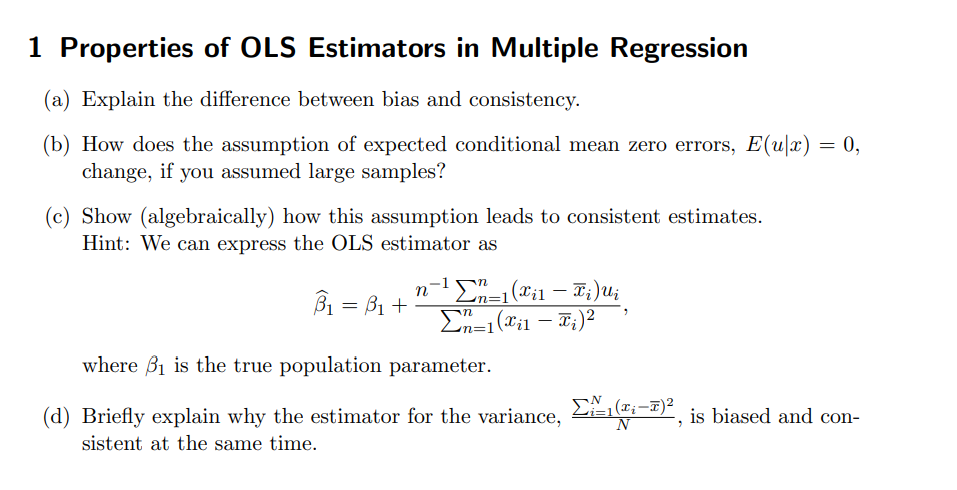 Solved 1 Properties Of Ols Estimators In Multiple Regression