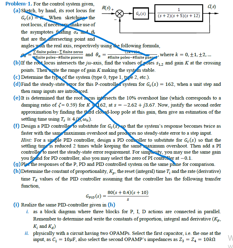 Problem-1. ﻿For the control system given,(a) ﻿Sketch, | Chegg.com