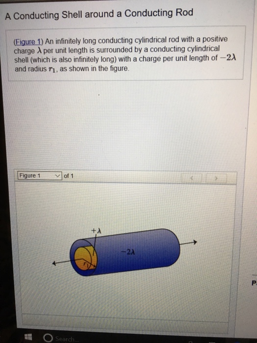 Solved A Conducting Shell around a Conducting Rod (Figure An | Chegg.com Solved A Conducting Shell around a Conducting Rod (Figure An | Chegg.com