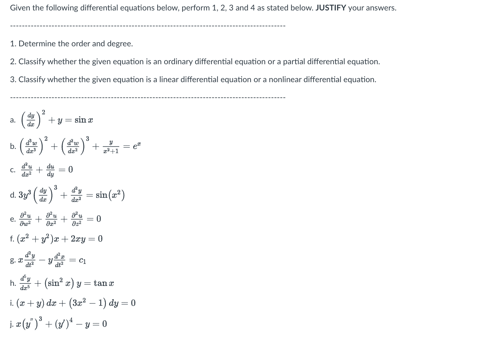 Solved Given the following differential equations below, | Chegg.com