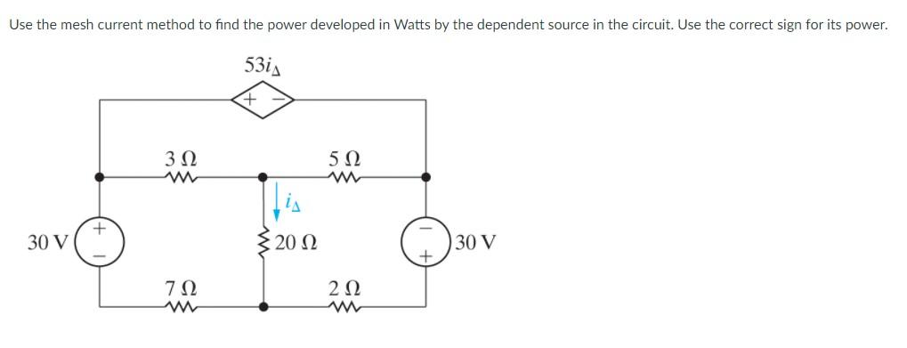 Solved Use the mesh current method to find the power | Chegg.com