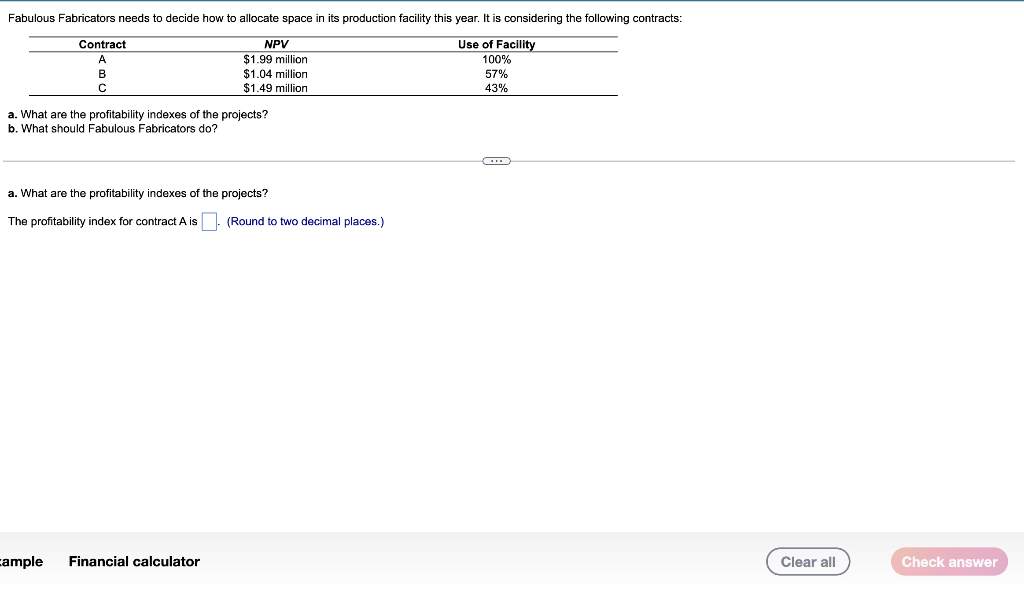 Solved a. What are the profitability indexes of the | Chegg.com Solved a. What are the profitability indexes of the | Chegg.com