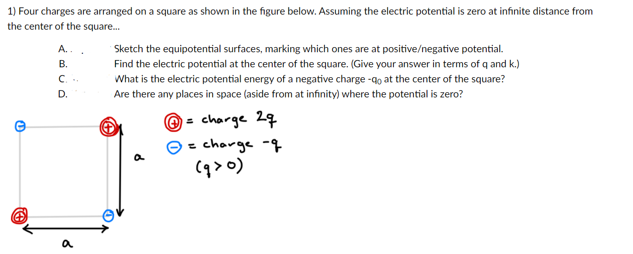 Solved 1) Four charges are arranged on a square as shown in | Chegg.com