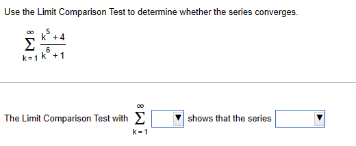 Solved Use the Limit Comparison Test to determine whether | Chegg.com