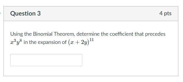 Solved Using the Binomial Theorem, determine the coefficient | Chegg.com
