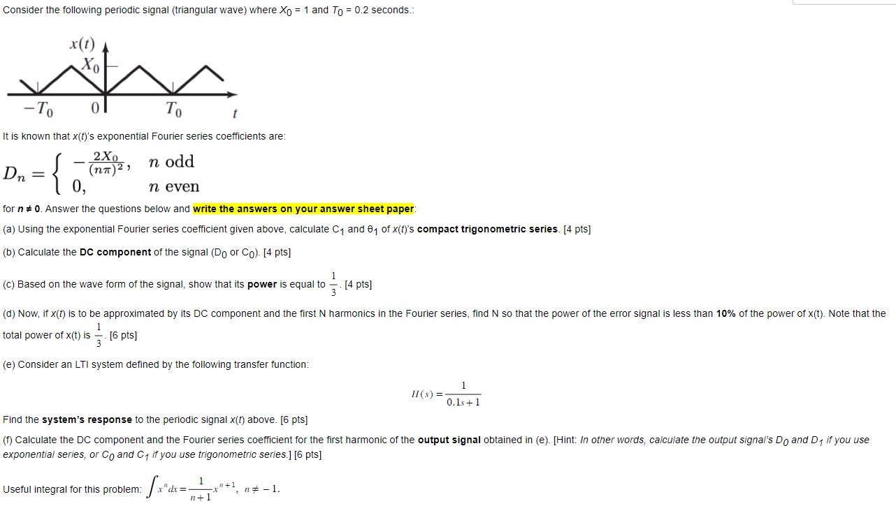 Solved Consider the following periodic signal (triangular | Chegg.com
