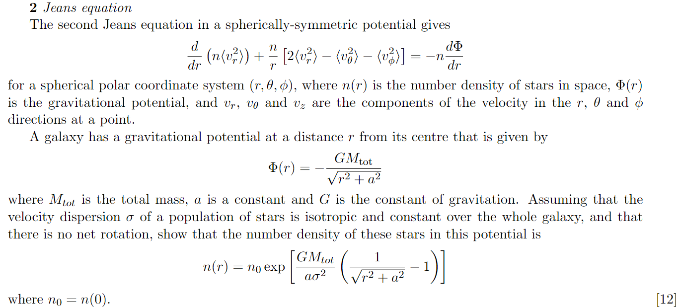 Solved 2 Jeans equation The second Jeans equation in a | Chegg.com