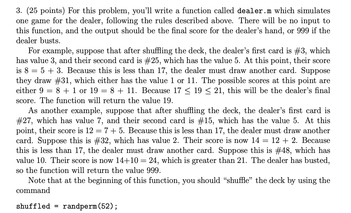 3. (25 points) For this problem, you'll write a | Chegg.com