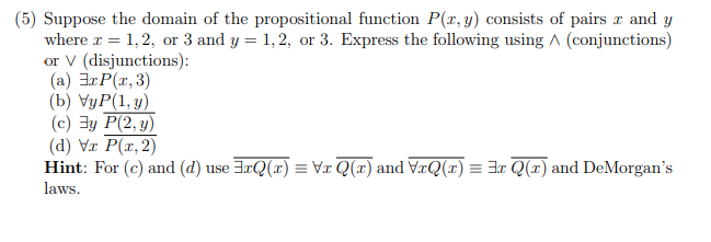 5) Suppose the domain of the propositional function | Chegg.com