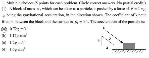Solved 1. Multiple choices ( 5 points for each problem. | Chegg.com