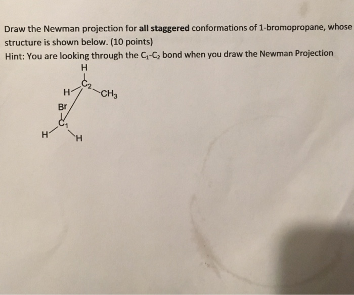 Solved Draw the Newman projection for all staggered | Chegg.com