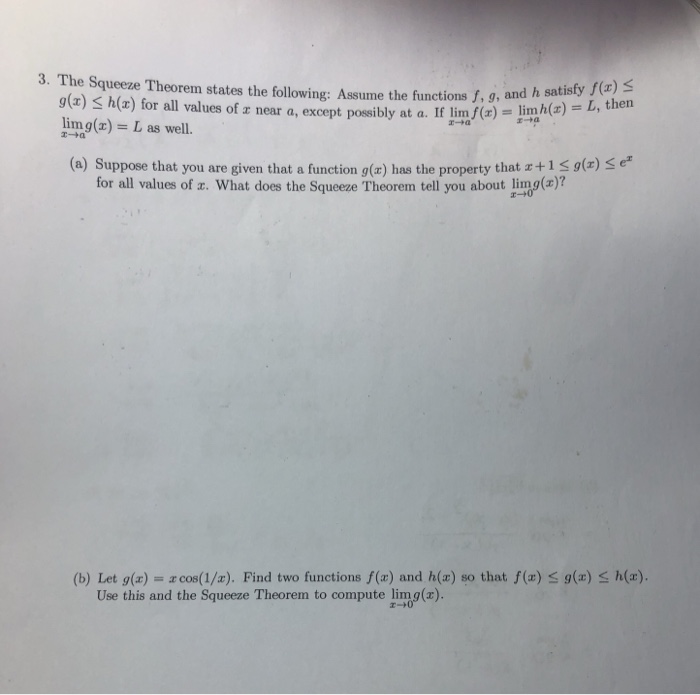 Solved 3. The Squeeze Theorem states the following: Assume | Chegg.com