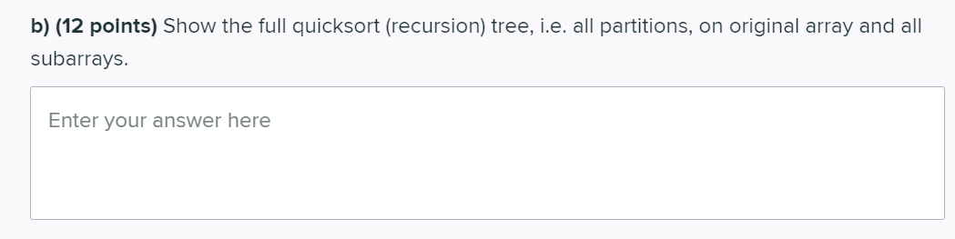 Solved Q5 Quicksort 30 Points Trace the quicksort algorithm | Chegg.com