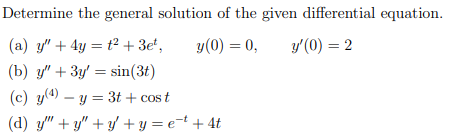 Solved Determine the general solution of the given | Chegg.com