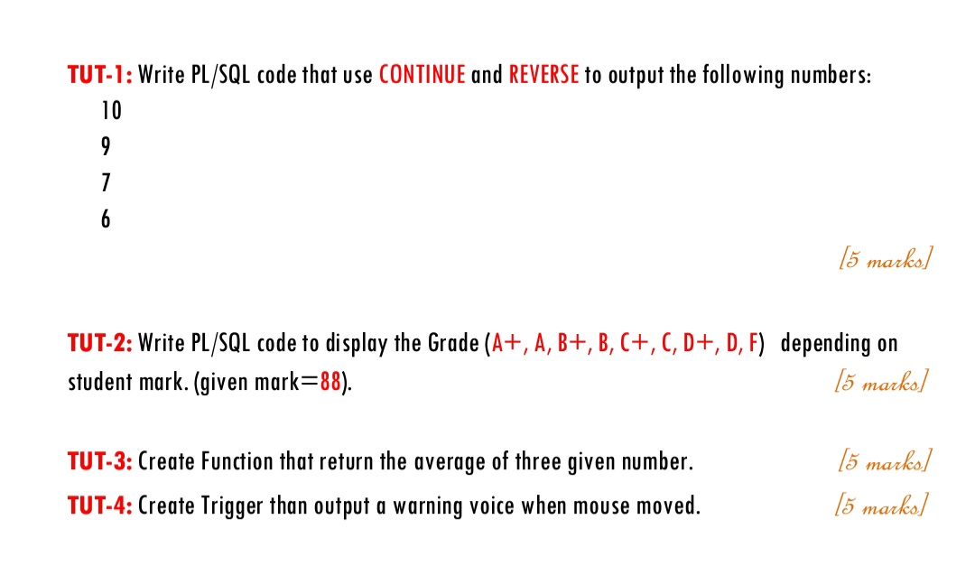 Solved TUT-1: Write PL/SQL code that use CONTINUE and | Chegg.com