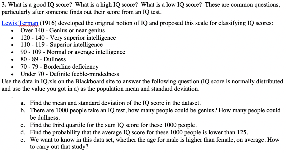 Solved 3. What is a good IQ score? What is a high IQ score? | Chegg.com