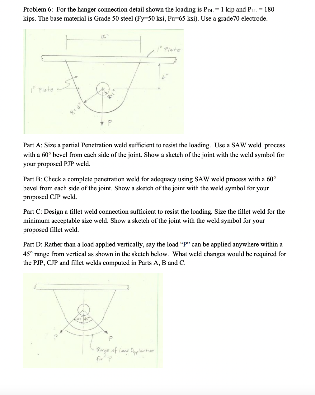 Solved Problem 6: For the hanger connection detail shown the | Chegg.com