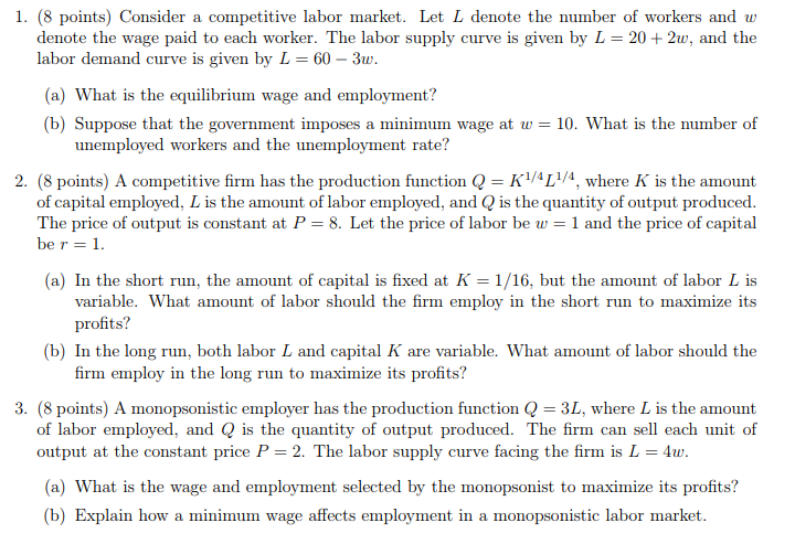 Solved 1. (8 points) Consider a competitive labor market. | Chegg.com