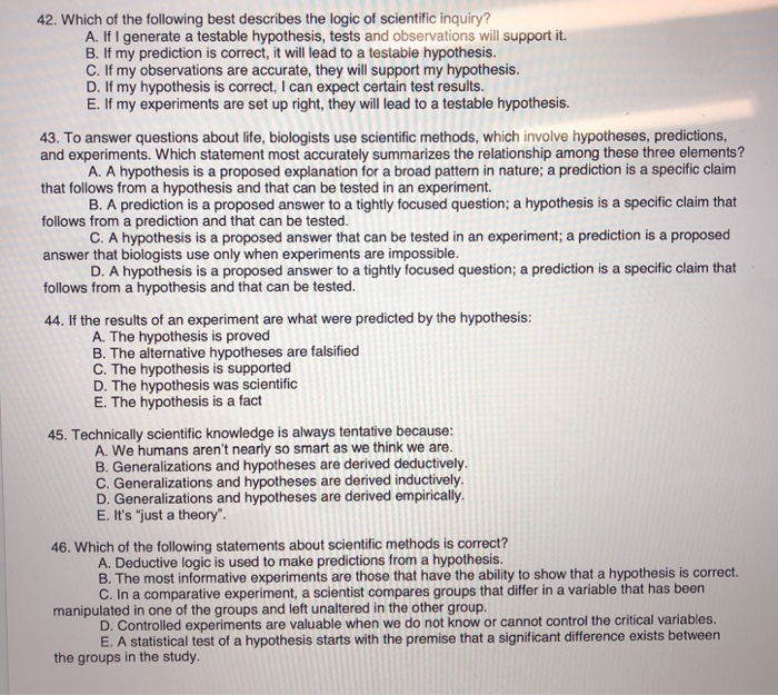 Solved 42 Which Of The Following Best Describes The Logic Chegg