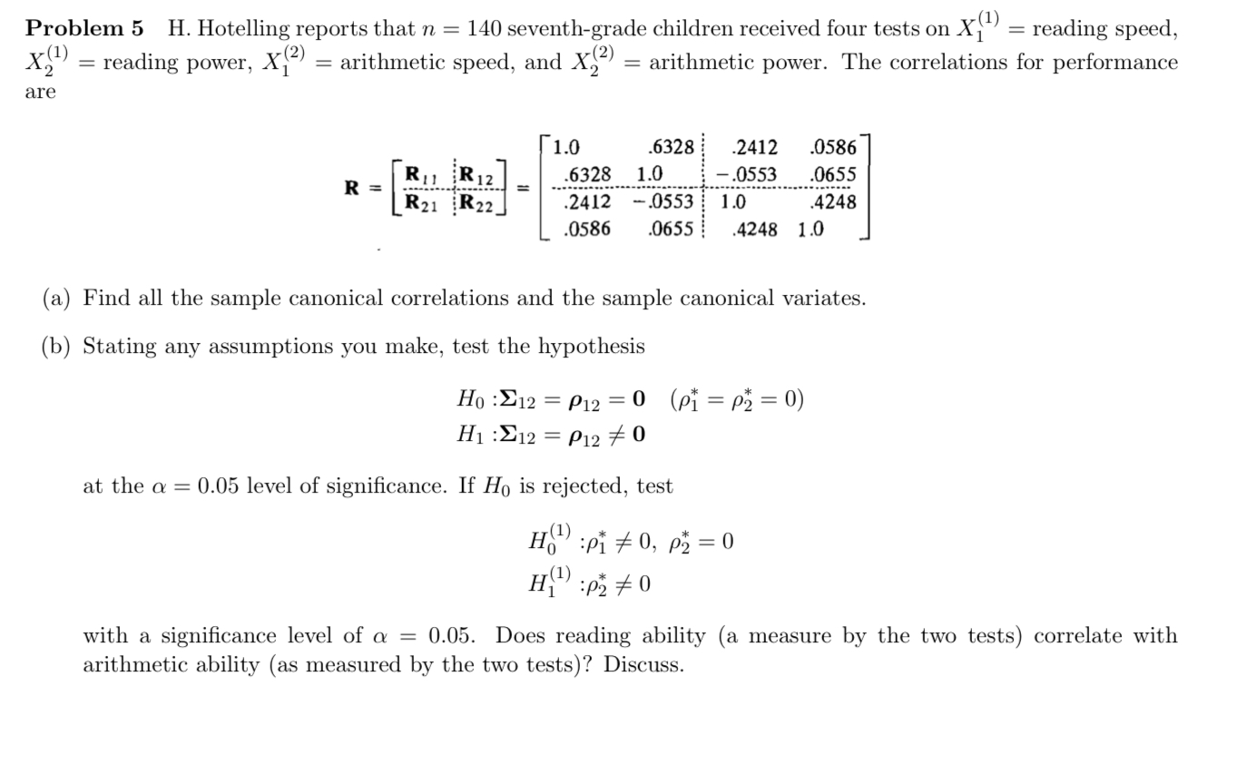 Solved Problem 5 H. Hotelling reports that n=140 | Chegg.com