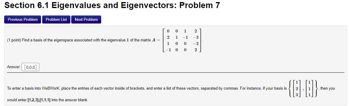 Solved Section 6.1 Eigenvalues and Eigenvectors: Problem 7 | Chegg.com