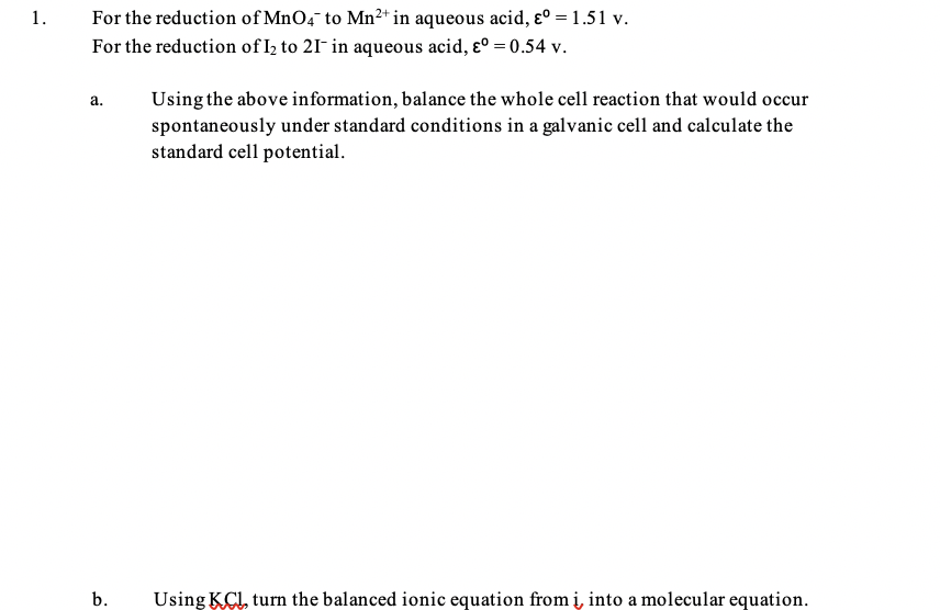 Solved 1. For the reduction of MnO4 to Mn2+ in aqueous acid, | Chegg.com
