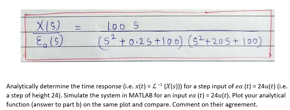 Analytically determine the time response (i.e. 𝑥(𝑡) | Chegg.com