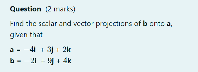Solved Question (2 ﻿marks)Find the scalar and vector | Chegg.com