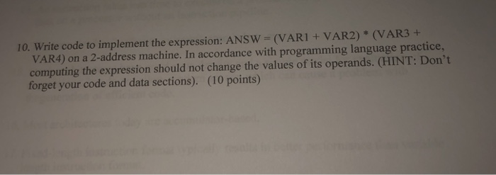 Solved 10. Write code to implement the expression: ANSW = | Chegg.com