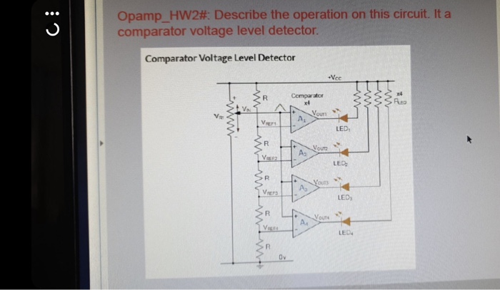 Solved Opamp.HW2#: Describe the operation on this circuit. | Chegg.com