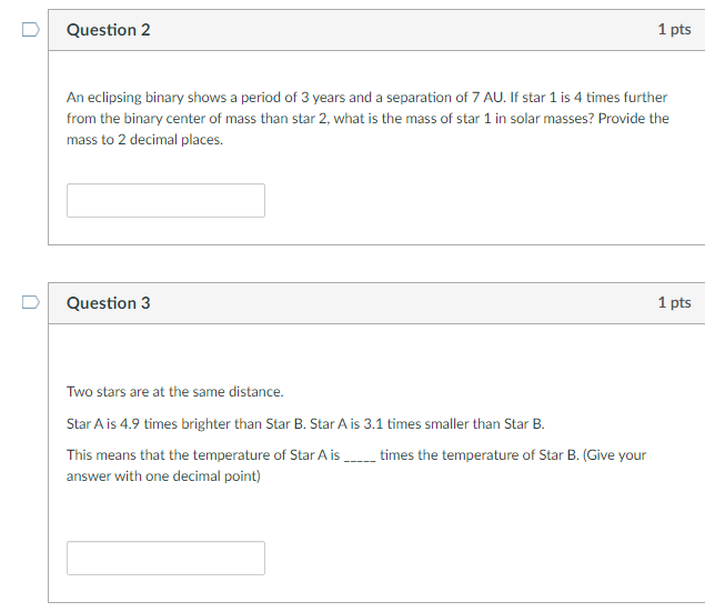 Solved Question 2 1 pts An eclipsing binary shows a period | Chegg.com