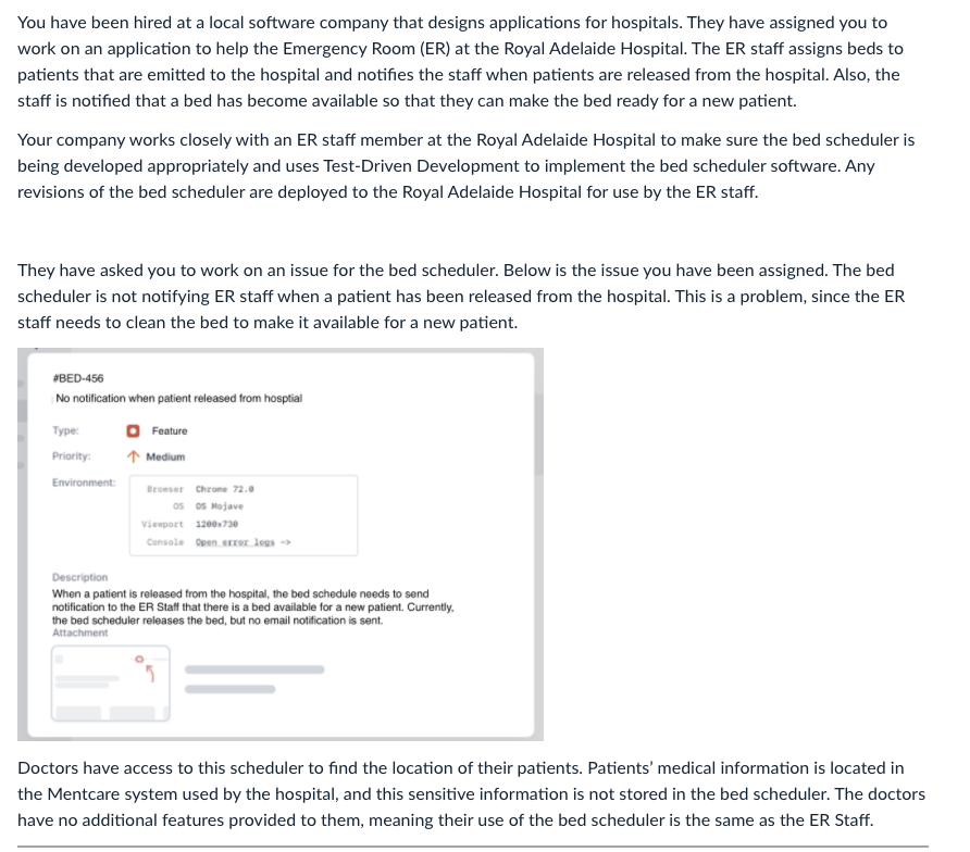 Solved You have been hired at a local software company that | Chegg.com