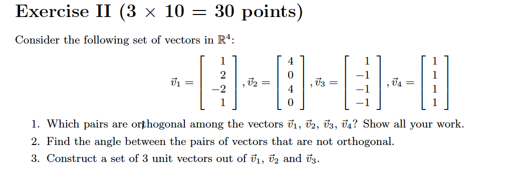 Solved Exercise II (3×10=30 points ) Consider the following | Chegg.com