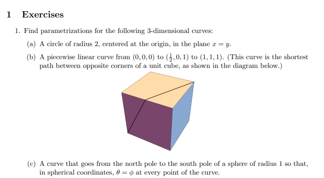 Solved Exercises 1. Find parametrizations for the following | Chegg.com