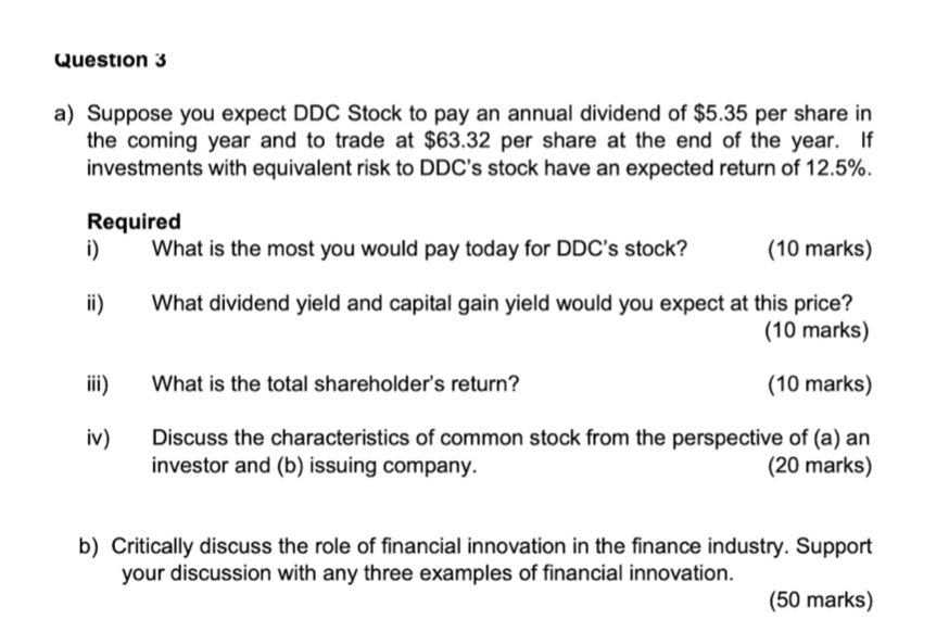 Solved a) Suppose you expect DDC Stock to pay an annual | Chegg.com
