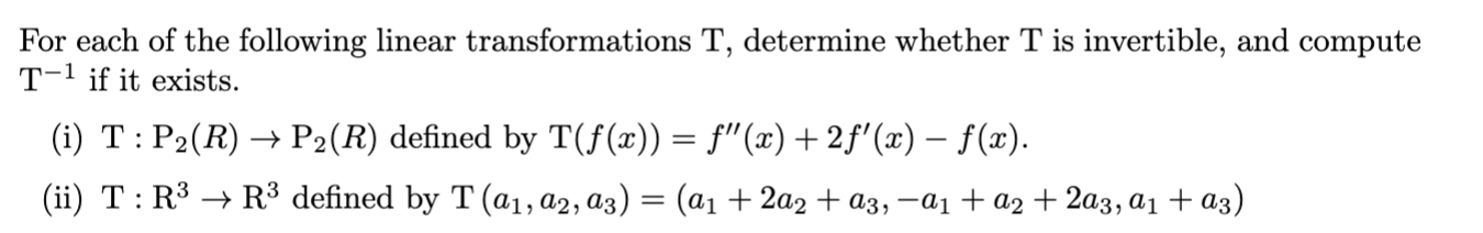 Solved For each of the following linear transformations T, | Chegg.com