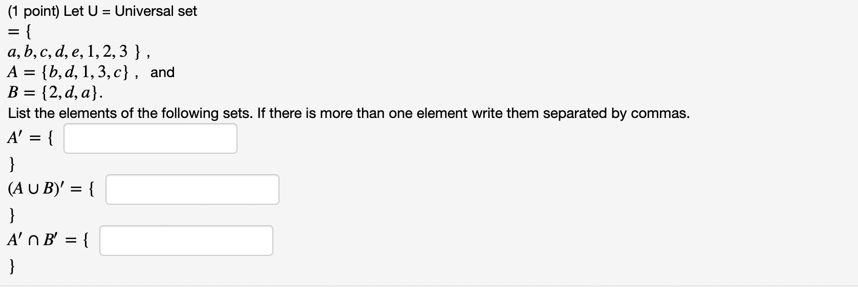 Solved (1 ﻿point) ﻿Let U= ﻿Universal set | Chegg.com