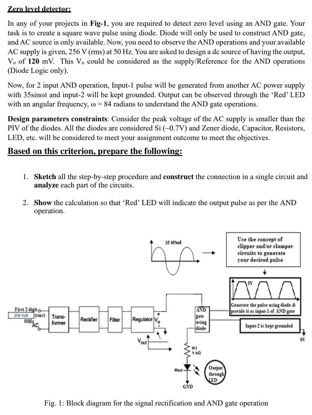 Solved Zero level detector: In any of your projects in | Chegg.com