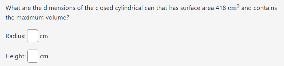 Solved What are the dimensions of the closed cylindrical can | Chegg.com