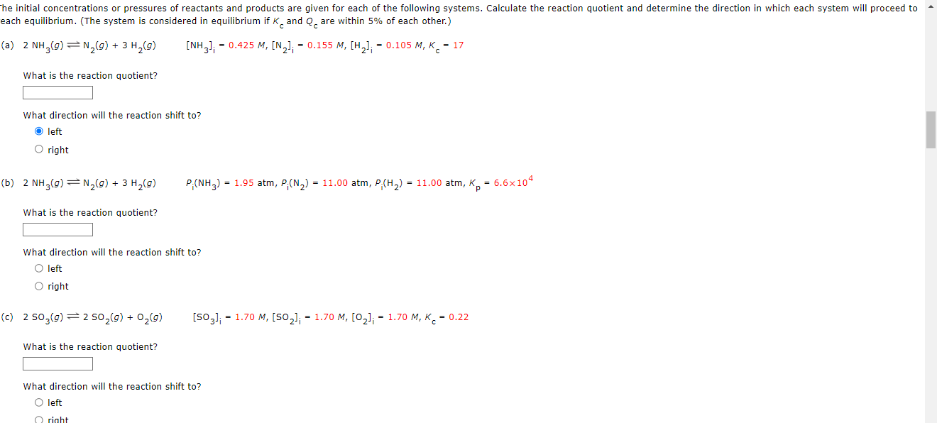Solved The initial concentrations or pressures of reactants | Chegg.com