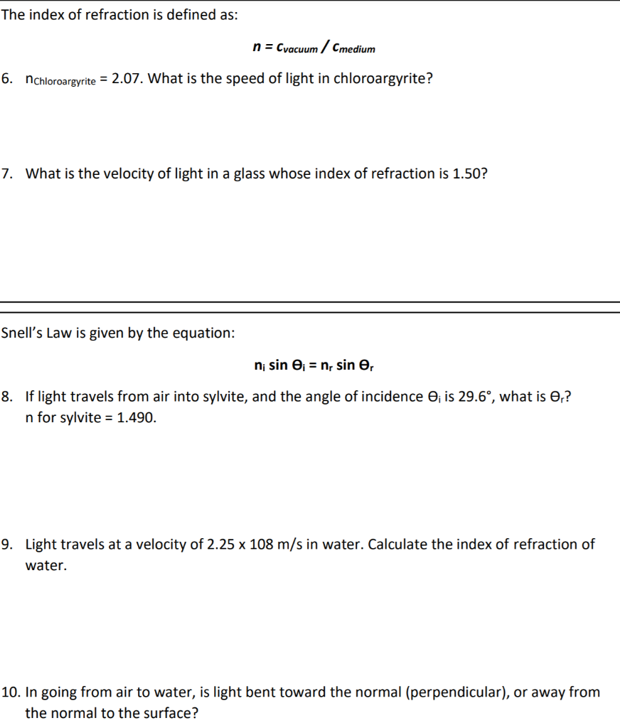 Solved The index of refraction is defined as: n = Cvacuum / | Chegg.com