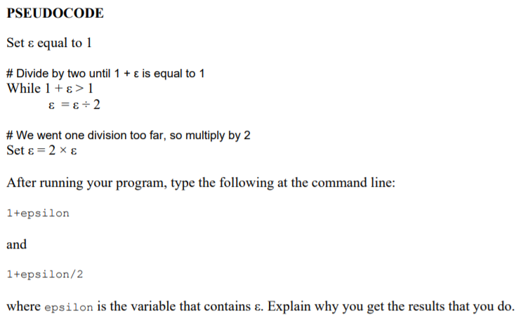 Solved The machine epsilon for single precision is ε = 2.23 | Chegg.com