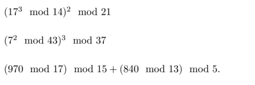 Solved (173mod14)2mod21 (72mod43)3mod37 | Chegg.com