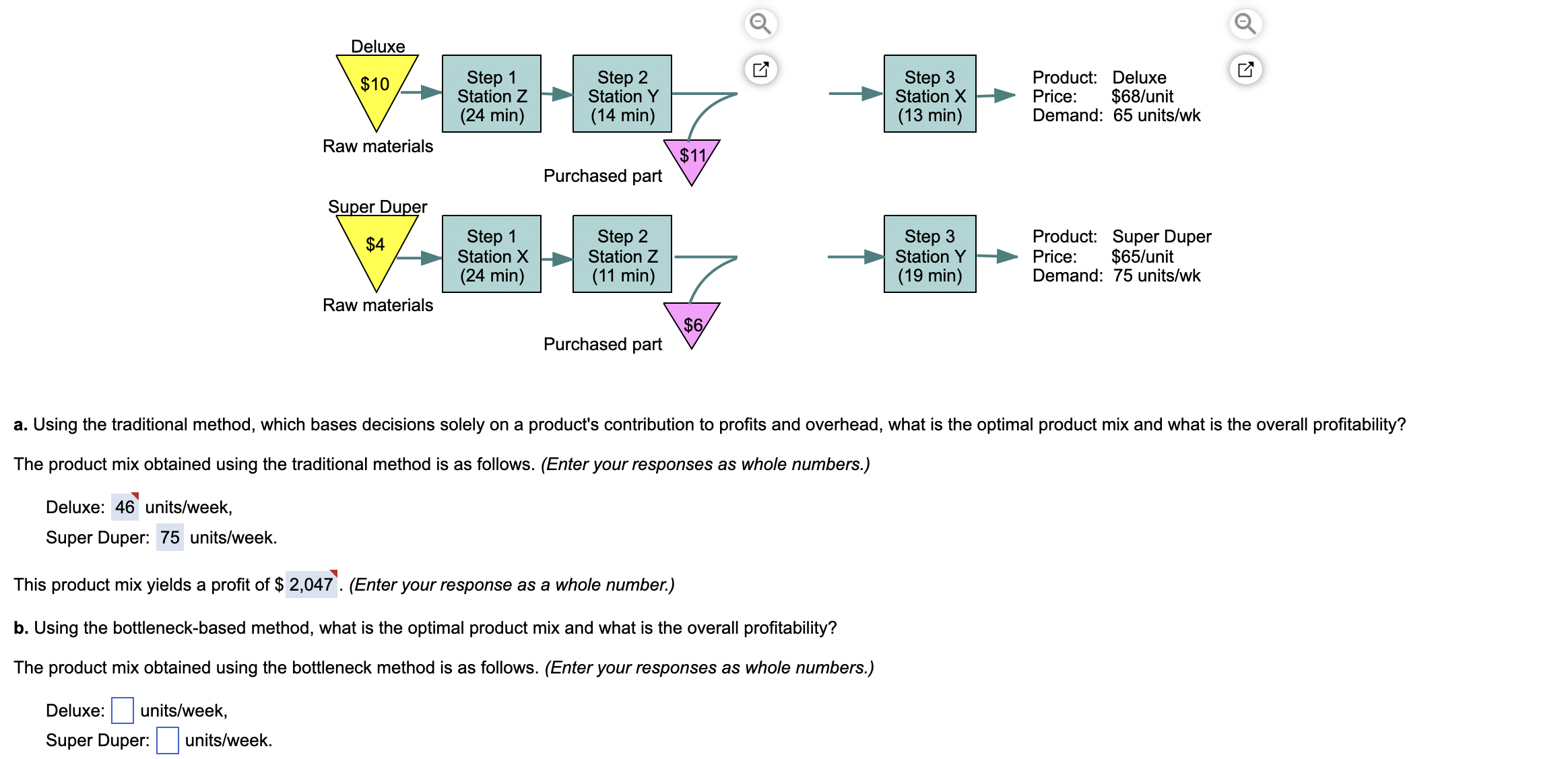 Solved a. Using the traditional method, which bases | Chegg.com