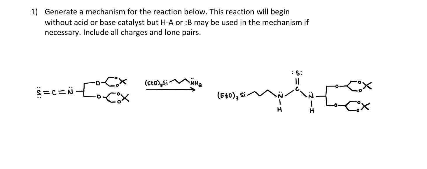 1) Generate a mechanism for the reaction below. This | Chegg.com
